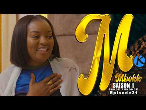 SERIE - MBOKK - EPISODE  31-   bande annonce