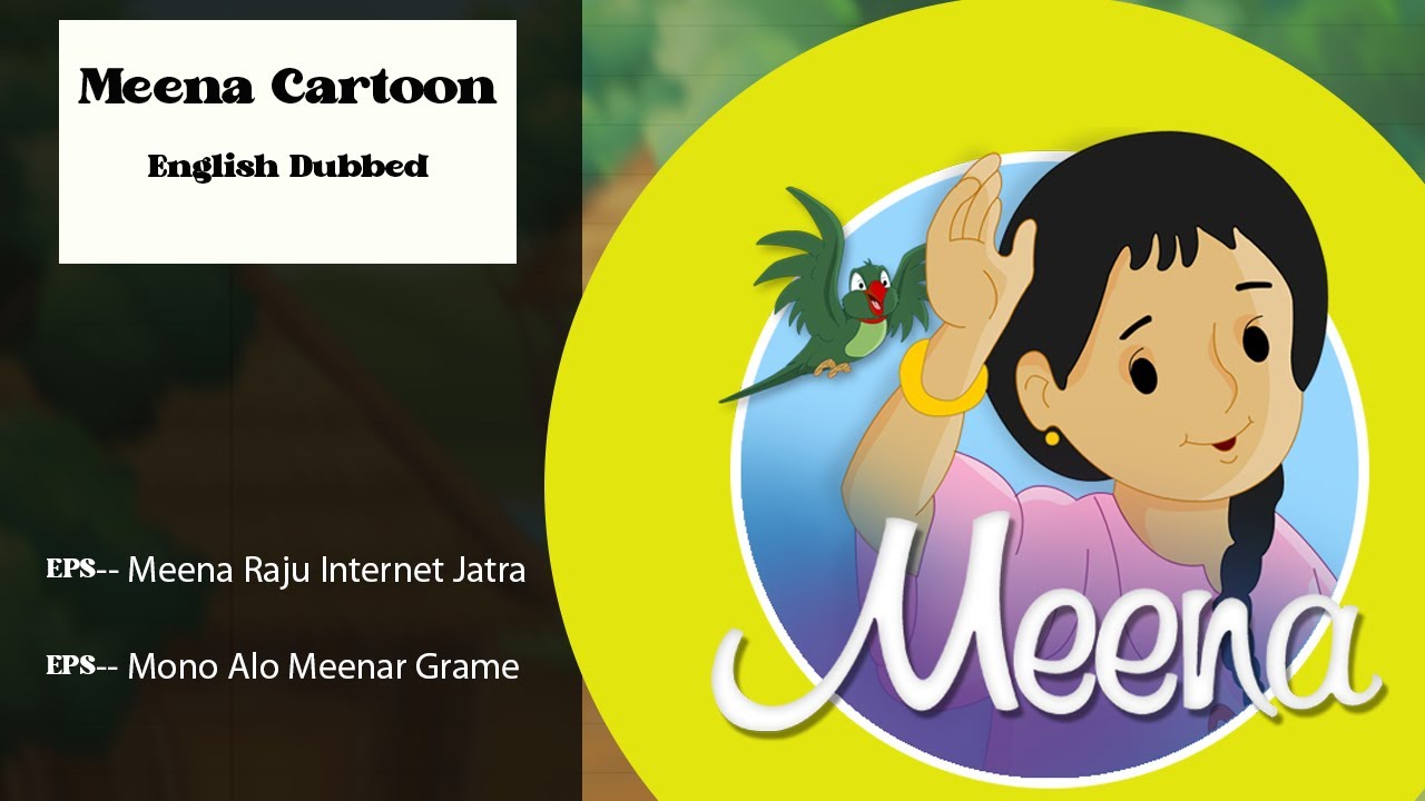 Meena Cartoon English Dubbed | 2 Full Episodes | Voiceover ...