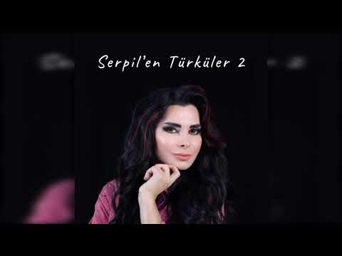 Serpil Efe - Dağlarına Dargınım