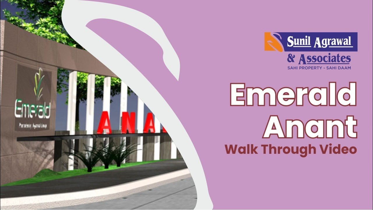 Emerald Anant Township in Indore - Walk Through Video - Sunil Agrawal ...