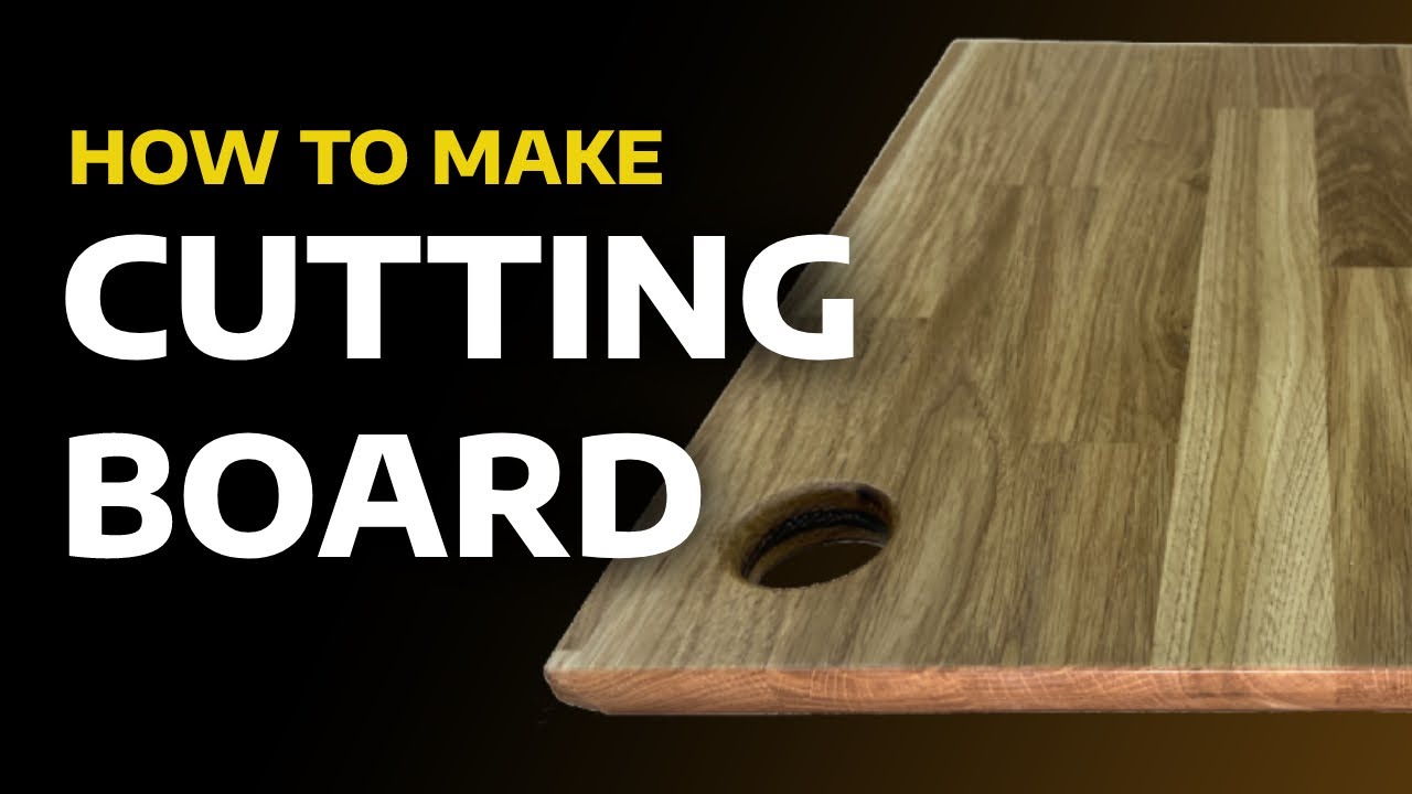 Make your own Cutting Board. Simple and lasts for a long time - YouTube