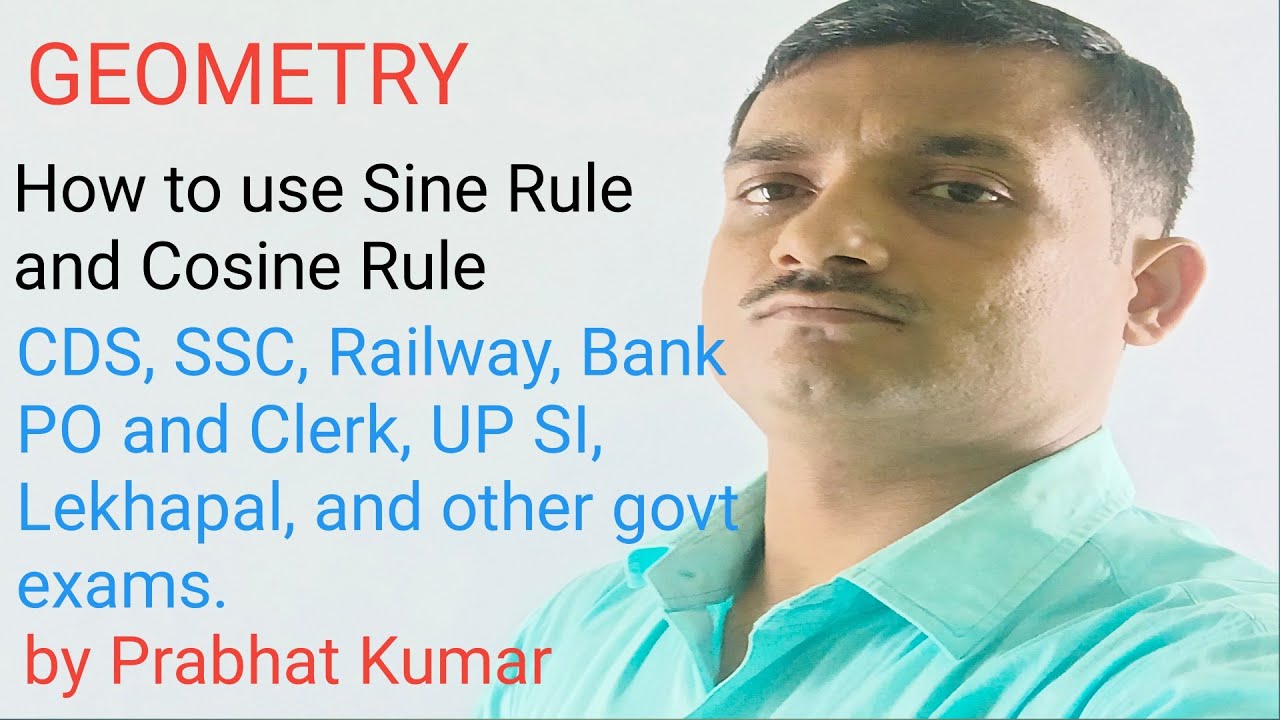 Sine Rule and Cosine Rule/Concept and Short Trick/by Prabhat Kumar ...