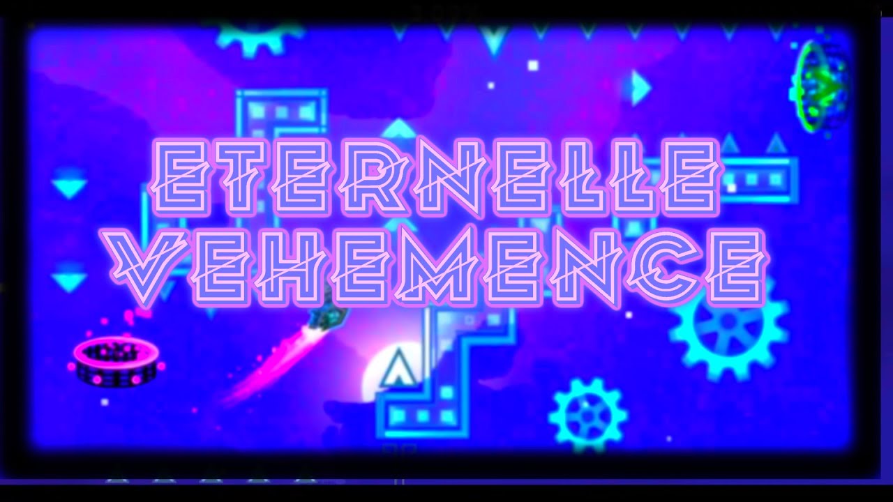 [GDDP] Eternelle Vehemence 100% (FINAL SILVER DEMON) - Geometry Dash ...