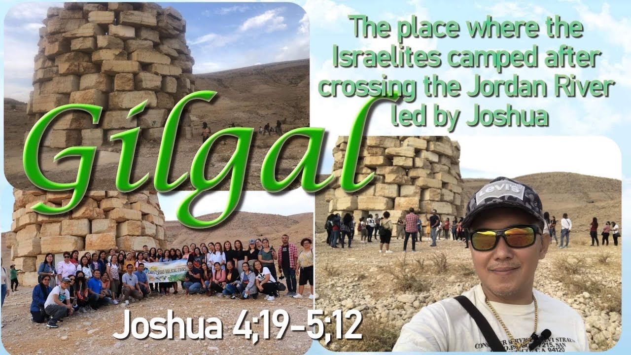 Gilgal|Israelites camped after crossing the Jordan River - YouTube