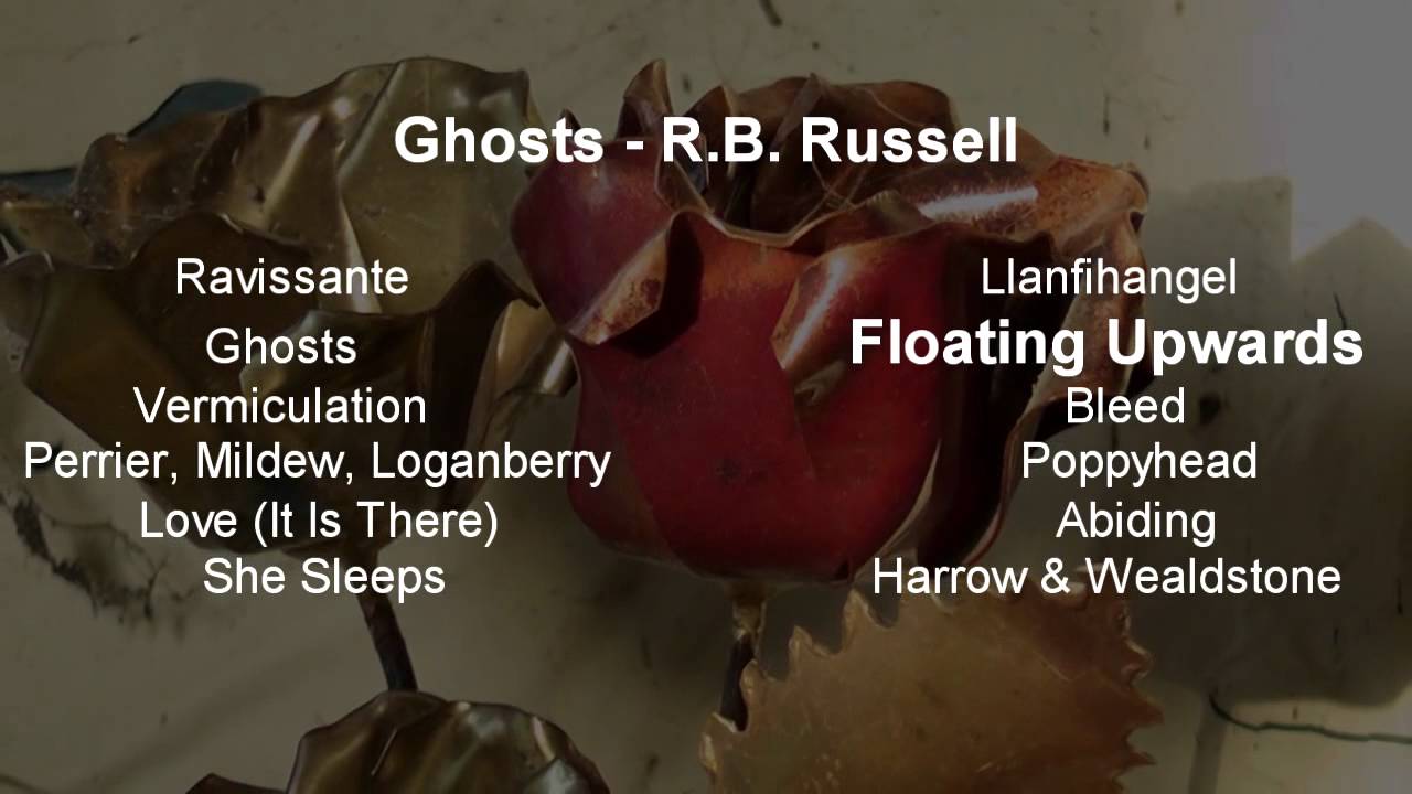 "Ghosts" by R.B. Russell, album sampler - YouTube