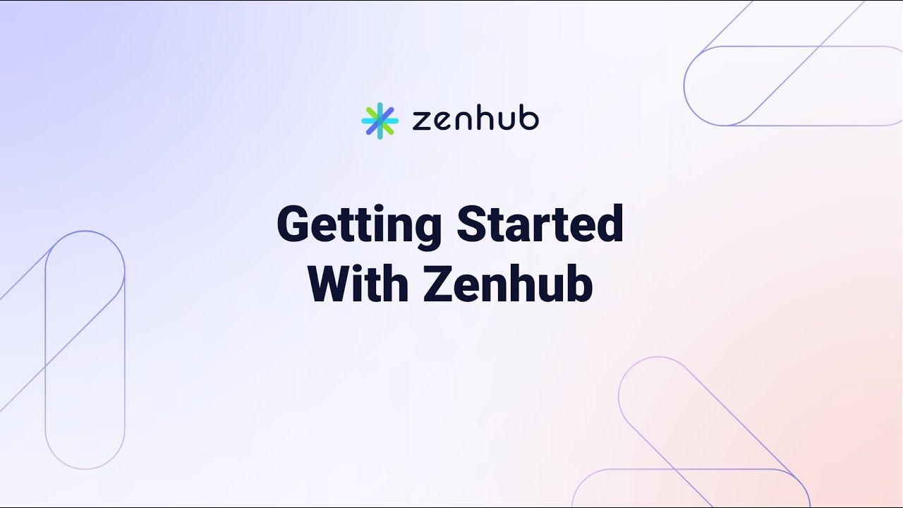 Getting Started With Zenhub (2025 Onboarding) - YouTube
