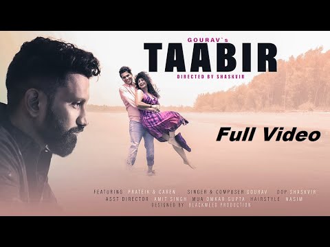 TAABIR Official Music Full Video | Ft Prateik & Caren | GRV Music Video ...