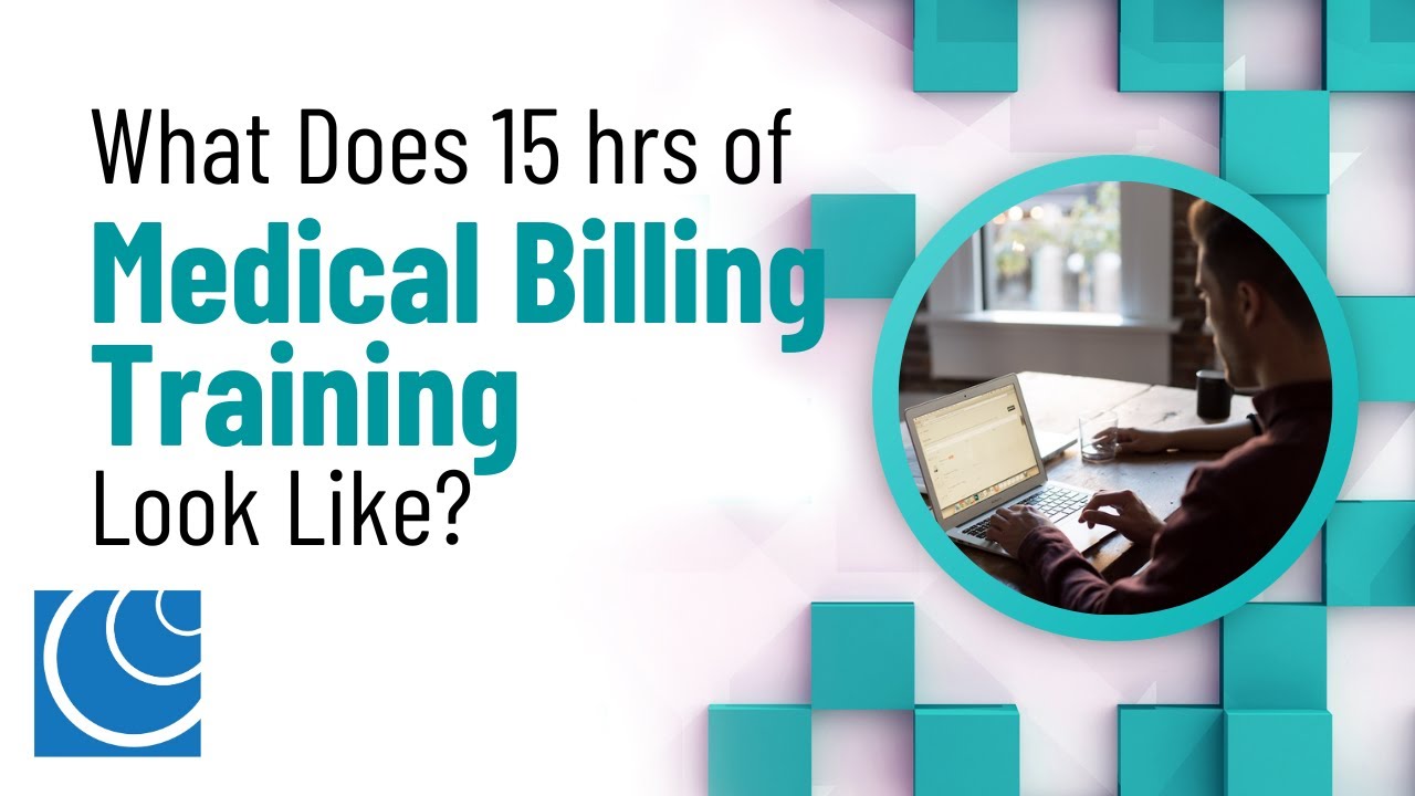 What Does 15 Hours Of Medical Billing Training Look Like? - YouTube