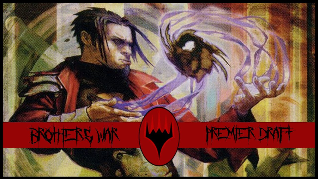 Steel Meets Steel - Just Bros being Bros (Brothers War | Premier Draft ...