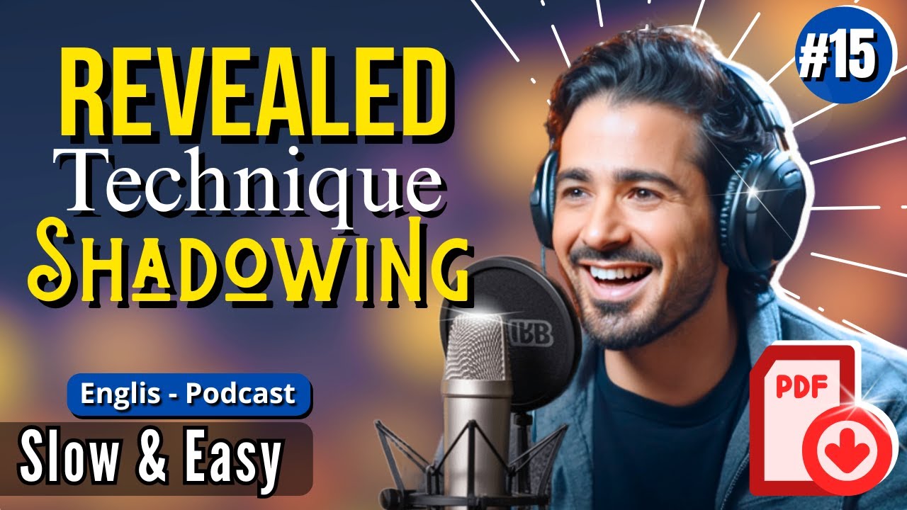 Practice English – Super Powerful Technique Called Shadowing - YouTube