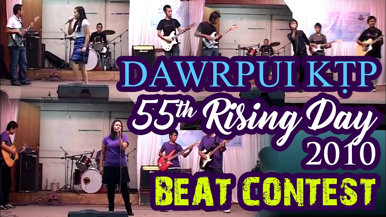 DAWRPUI KTP | Beat Contest (55th Rising Day-2010) - YouTube