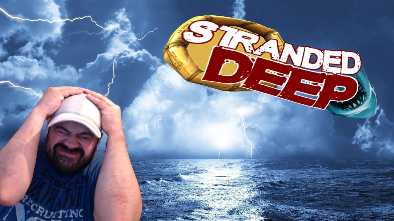This Storm is Amazing and Scary as Ballz | Stranded Deep Let's Play ...