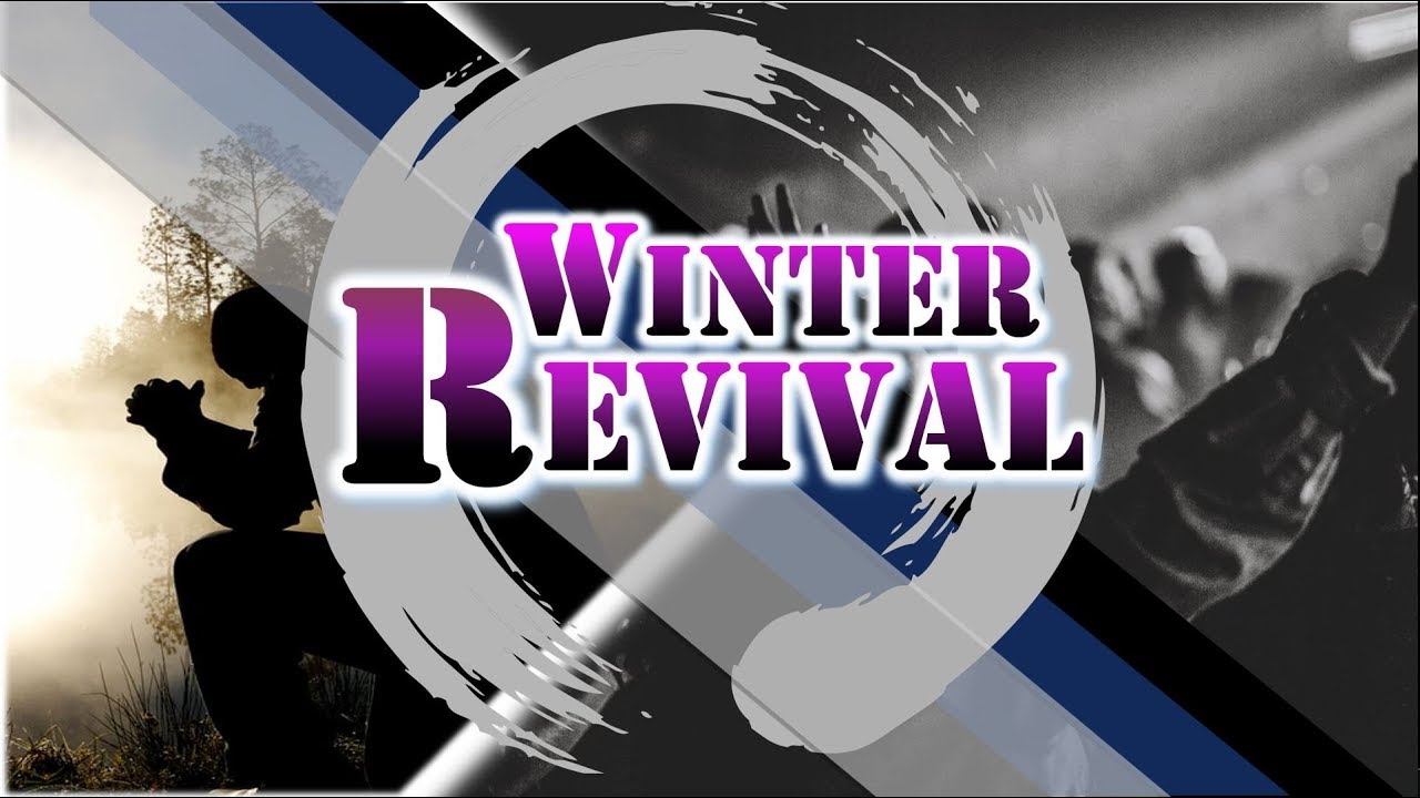 Winter Revival: Restoration 02/14/2020 - YouTube