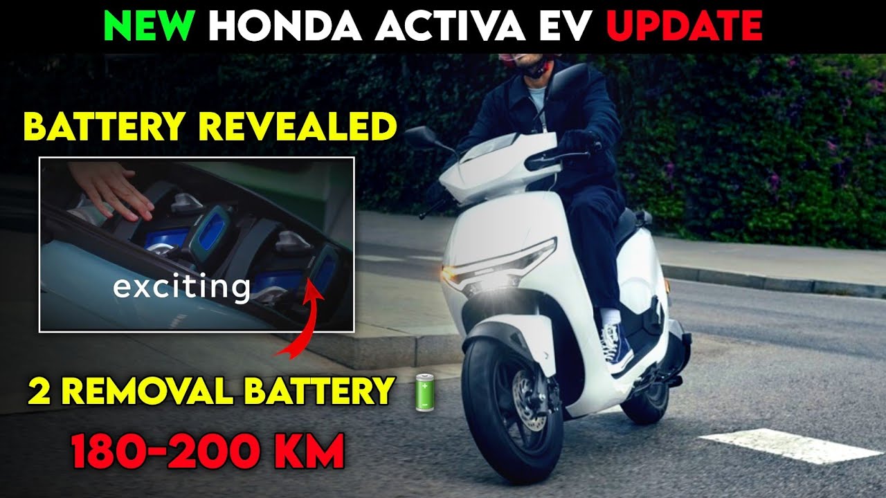 ⚡Honda Activa Electric NEW UPDATE | 2 Removable Battery | Range 180-200 ...