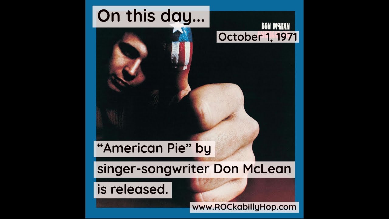 October 1, 1971 – Don McLean - YouTube