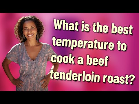 What is the best temperature to cook a beef tenderloin roast?