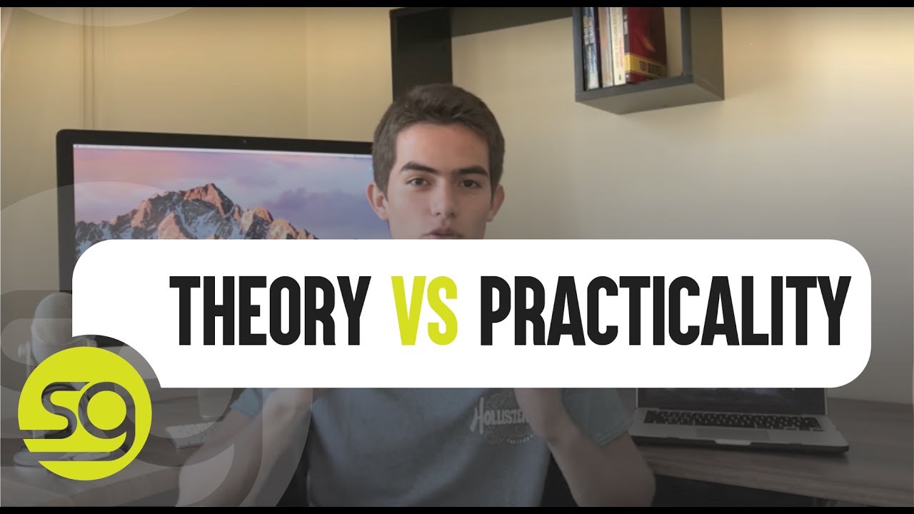 Theory Vs. Practicality | #65 - YouTube