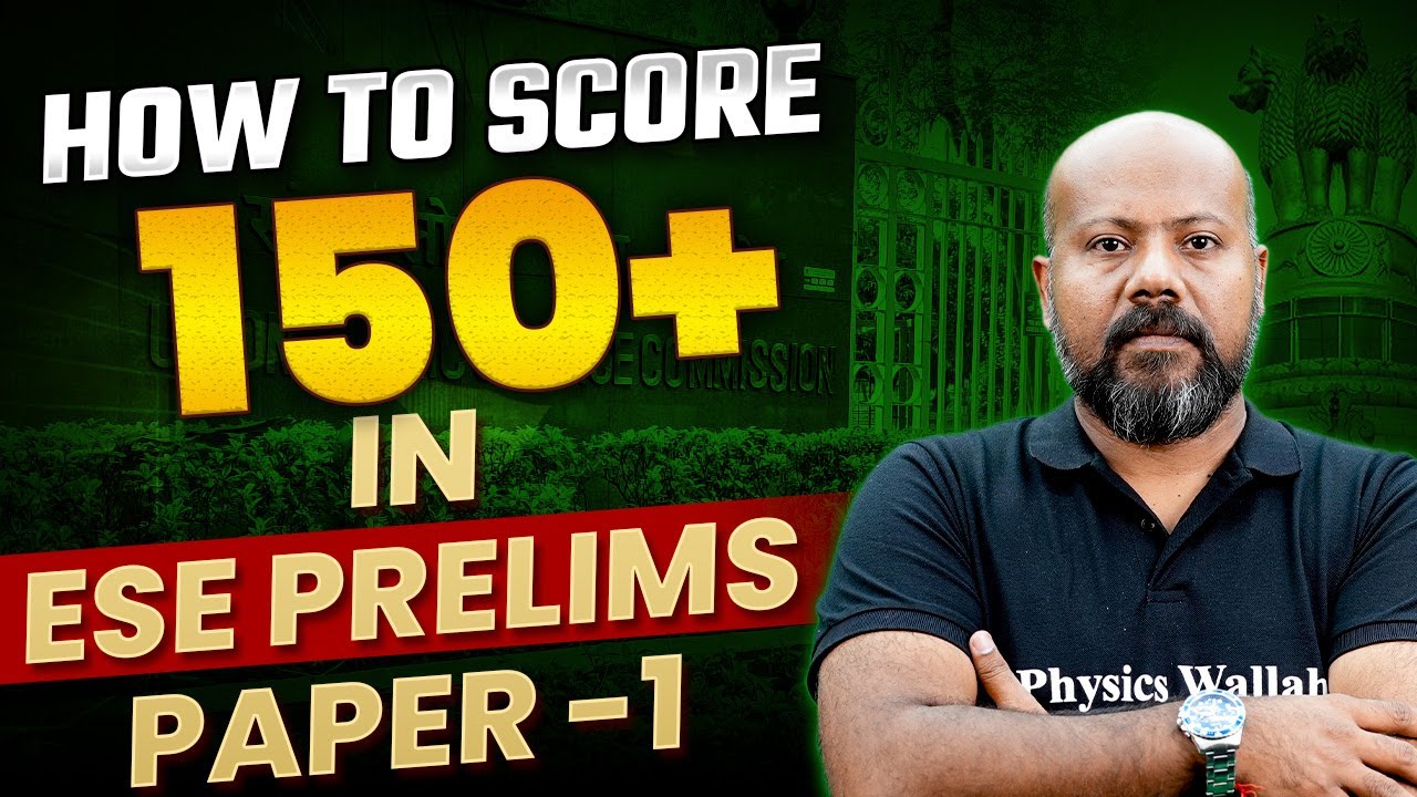 How To Score 150+ Marks In ESE Prelims Paper -1 | ESE 2024 Exam ...