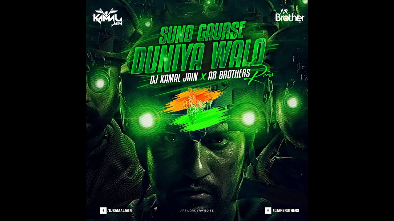 Suno Gaur Se Duniya Walo Remix Dj Ar Brothers and DJ Kamal Jain ...