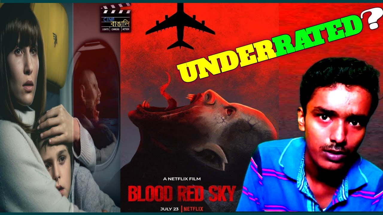 Blood Red Sky Movie Review In Bangla | Blood Red Sky (2021) Explained ...