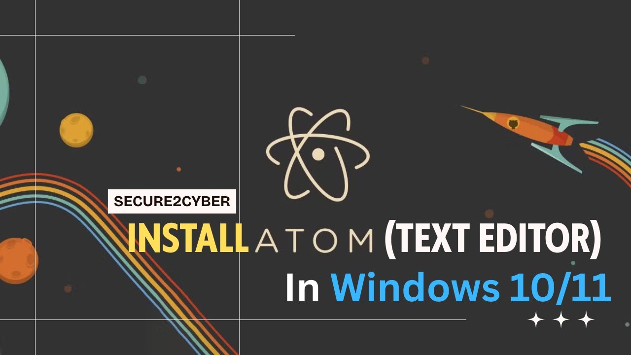 How to Install Atom (Text Editor) in Windows 10/11 | Step-by-Step Guide - YouTube