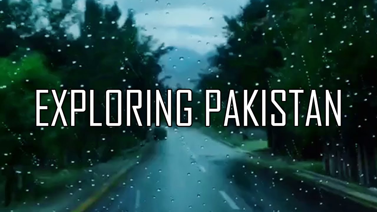 Exploring Pakistan | Explore The Unseen | MAQ Tours - YouTube