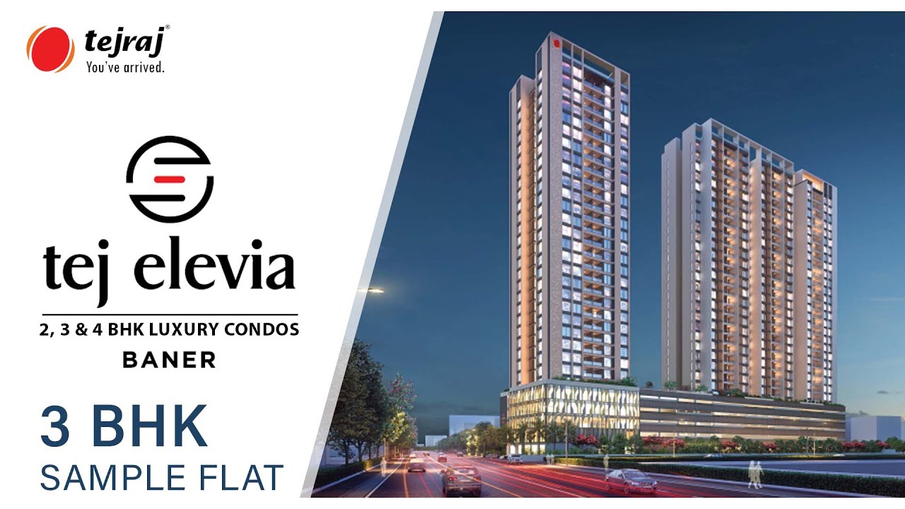 Tej Elevia Baner Pune | Tejraj Group | 3 BHK Sample Flat | 2 & 3 BHK ...