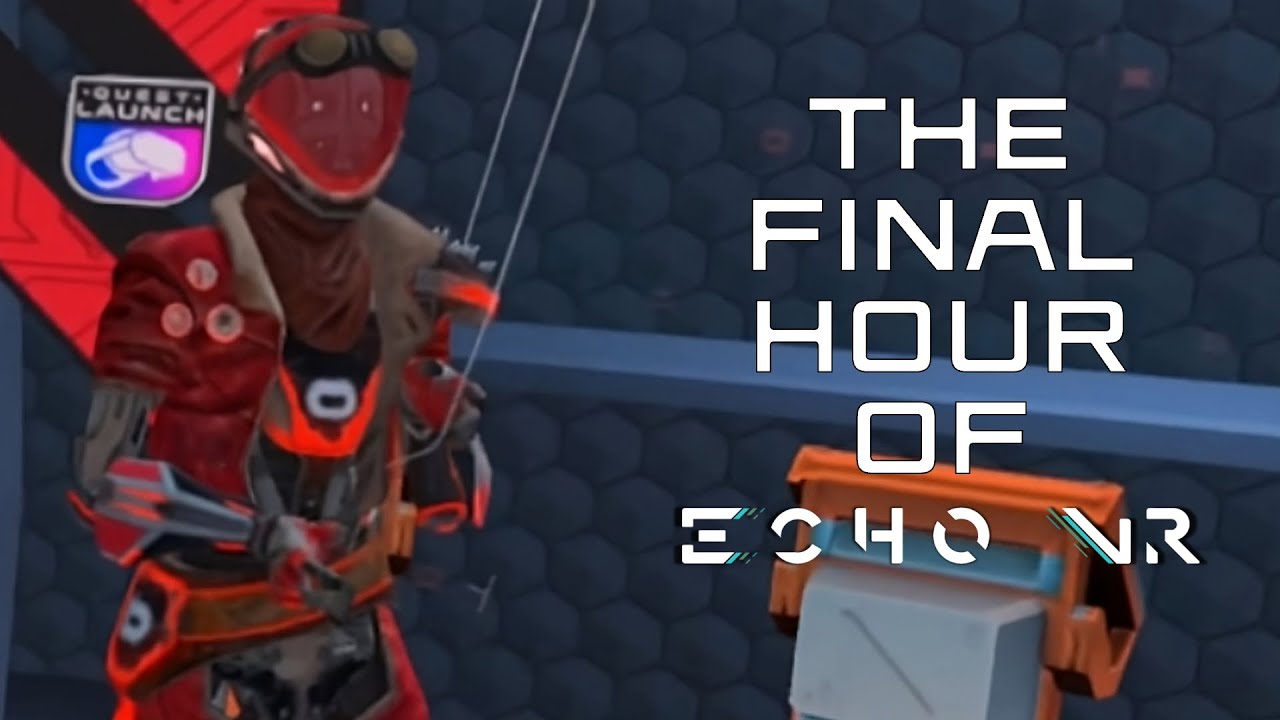 The Final Hour of Echo VR - YouTube