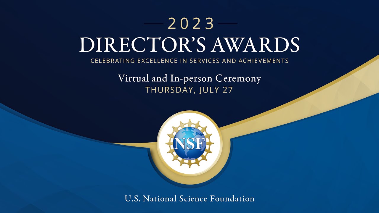 2023 NSF Director's Awards Ceremony - YouTube