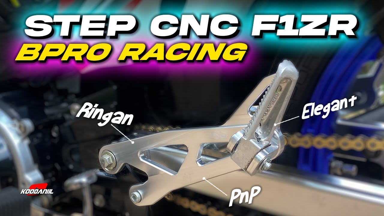 RINGAN DAN MEWAH STEP CNC ALUMINIUM PNP F1ZR - BRPO RACING - YouTube