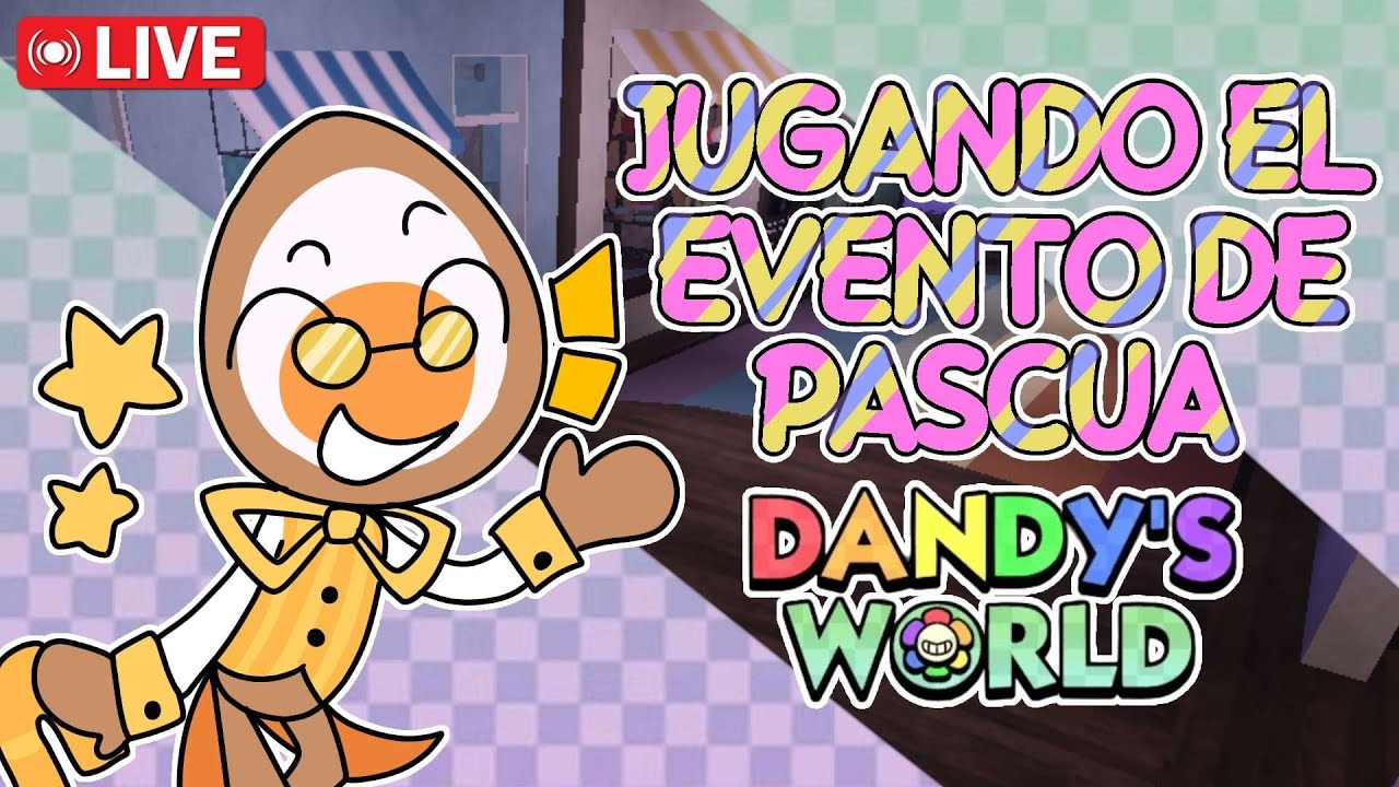 🔴RULETA DE DISTRACTORS PARA COMPLETAR EL EVENTO🔴-🌸DANDY'S WORLD CON ...