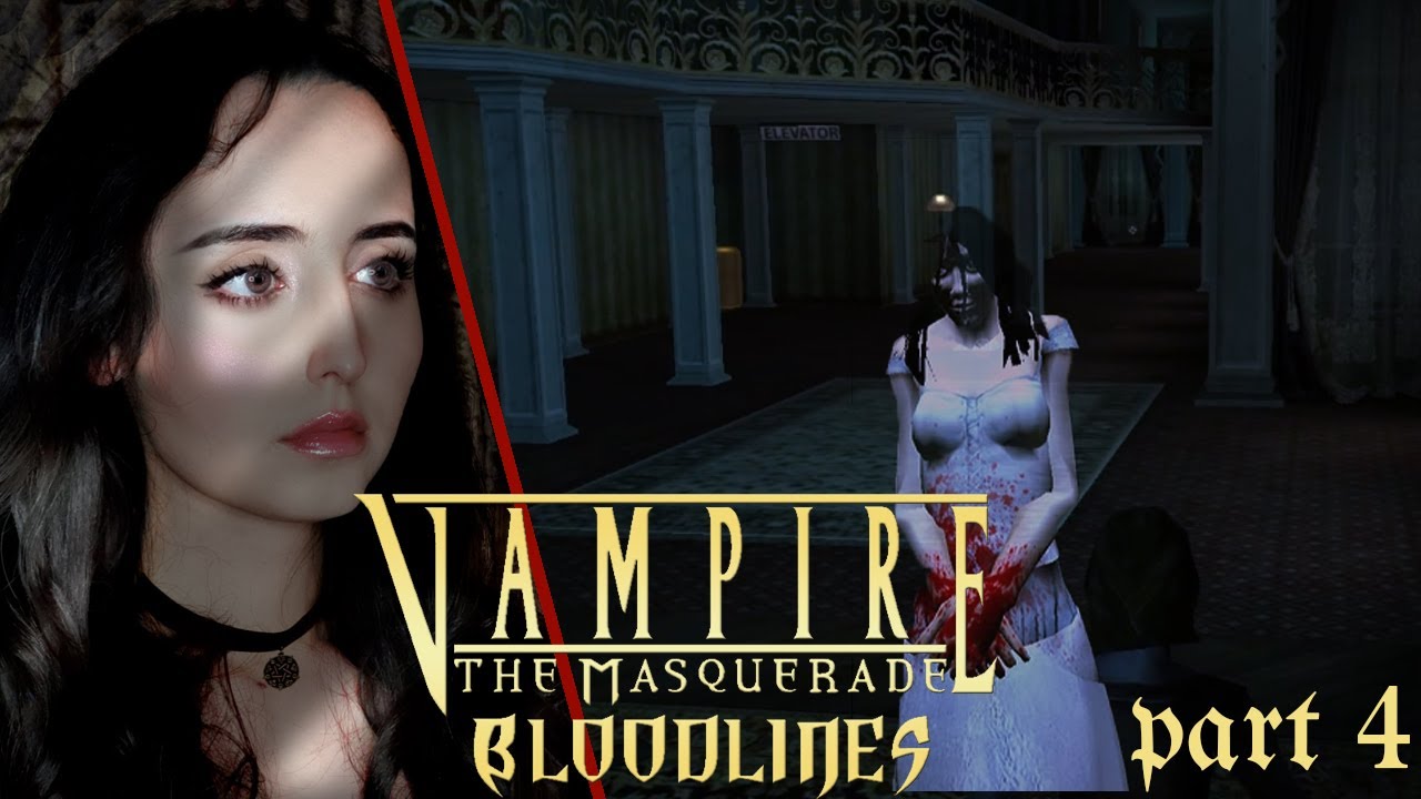 Ghost hotel.. SEND HELP - Part 4 - Vampire The Masquerade Bloodlines ...