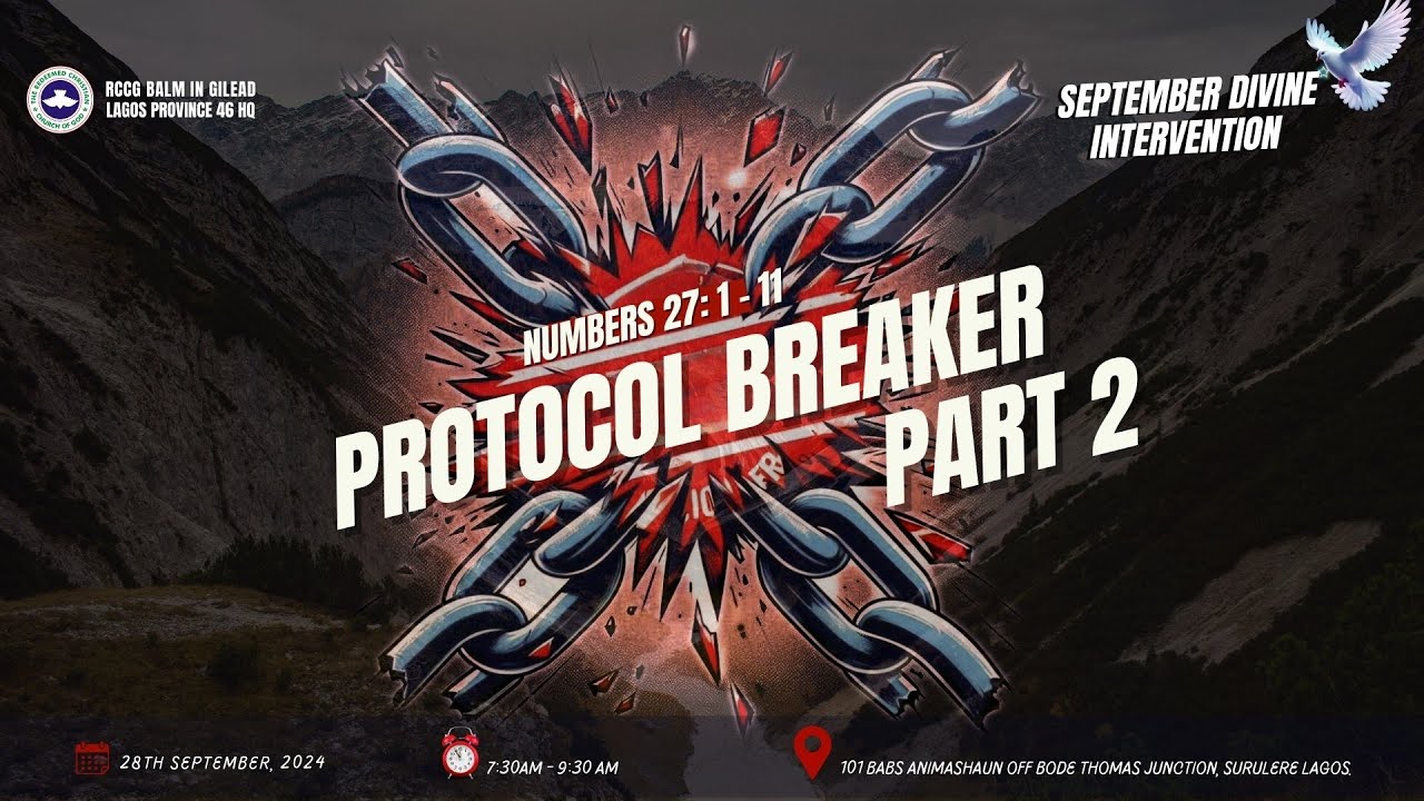 RCCG LP 46 SEPTEMBER DIVINE ENCOUTER | PROTOCOL BREAKERS | SEPTEMBER ...