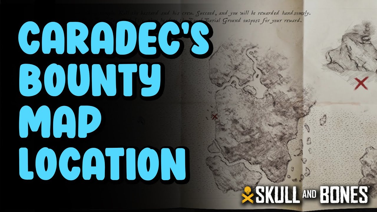 Caradec's Bounty Map Location | Skull and Bones - YouTube