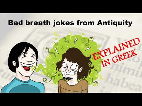 Bad breath jokes from Antiquity (from the Φιλόγελως collection ...