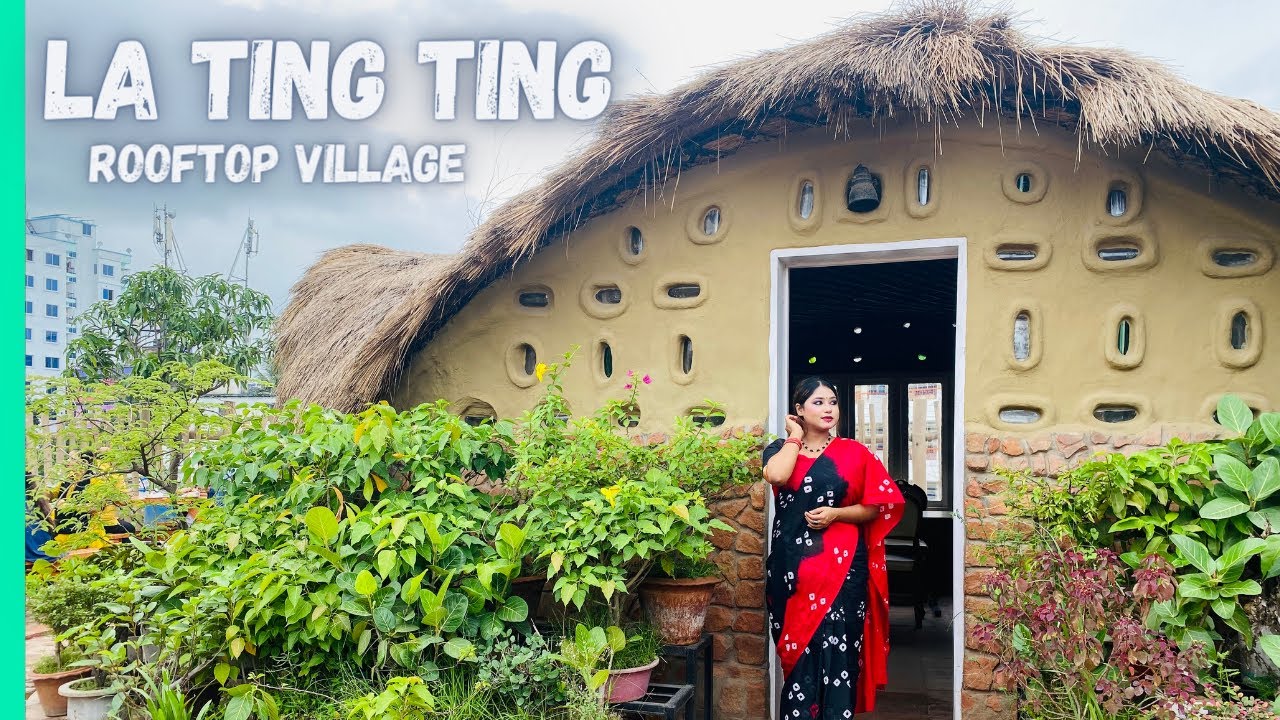 Rooftop Village ll La Ting Ting ll Uttara #Tannusgoodlife - YouTube