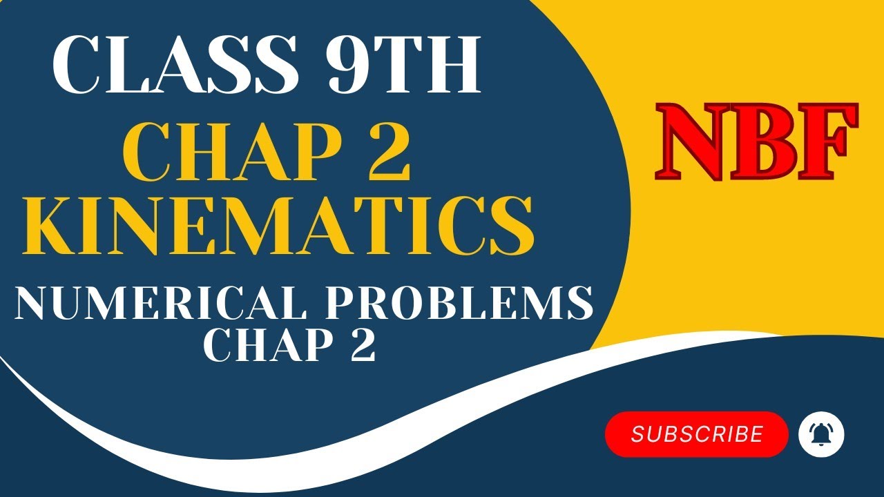 Numericals Chapter 2| Class 9th |Physics |National Book Foundation - YouTube