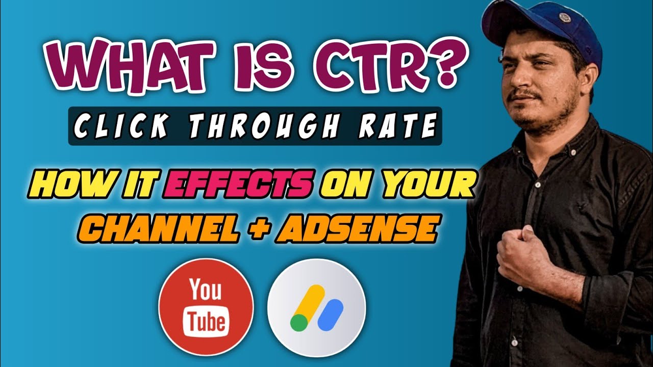 What is YouTube CTR || What is Google AdSense CTR || Complete Tutorial - YouTube