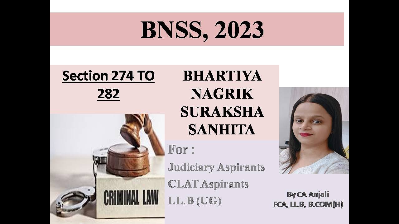 Summon Trial | Section 274 to 282| By CA Anjali| #judiciary #llb #nlu # ...
