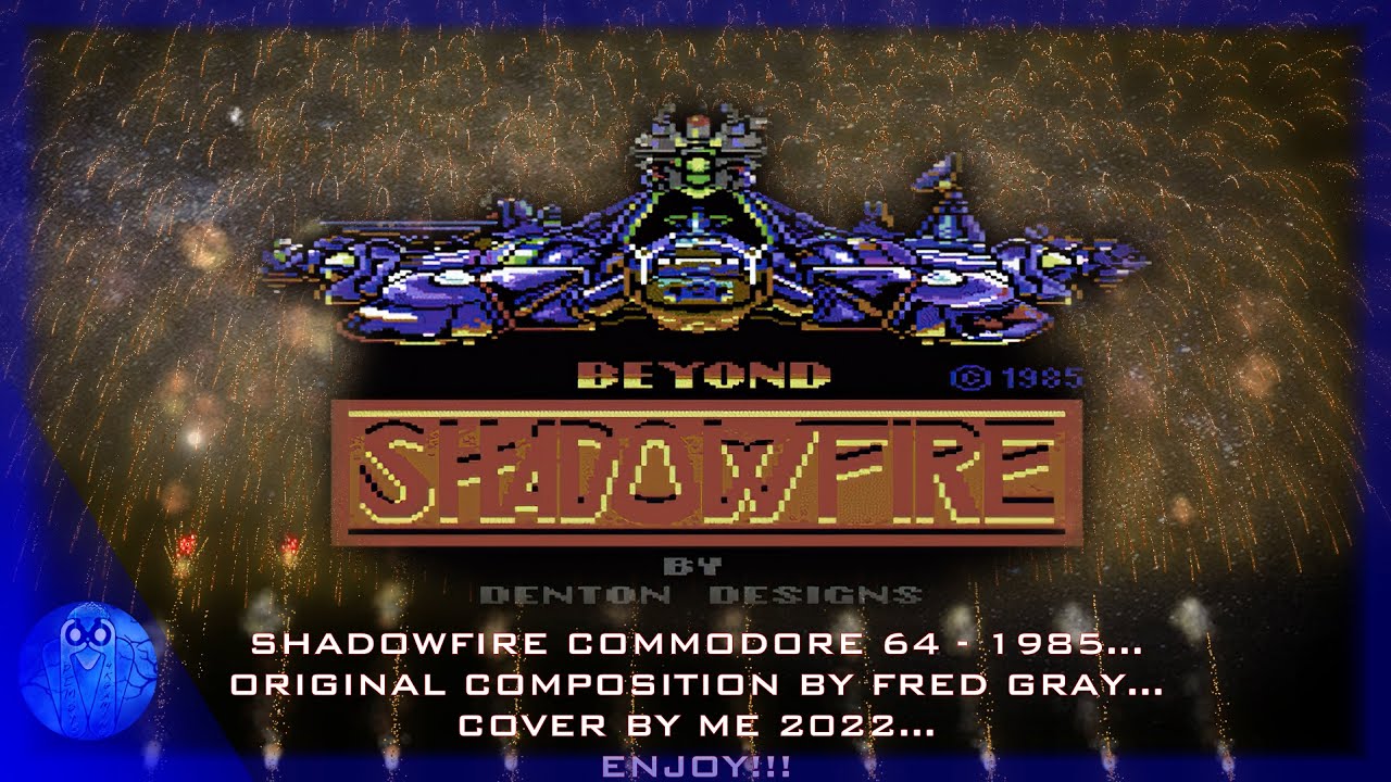 Shadowfire Commodore 64 Theme tune Cover - YouTube