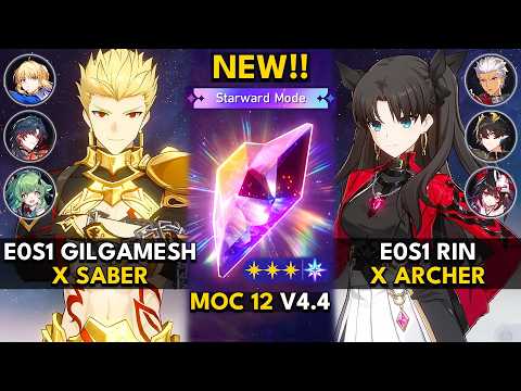 E0S1 Gilgamesh x Saber & E0S1 Rin x Archer | MOC 12 Starward Mode | HSR 4.4