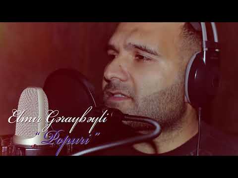 Elmir Gəraybəyli - Popuri 2017 | Azeri Music [OFFICIAL]