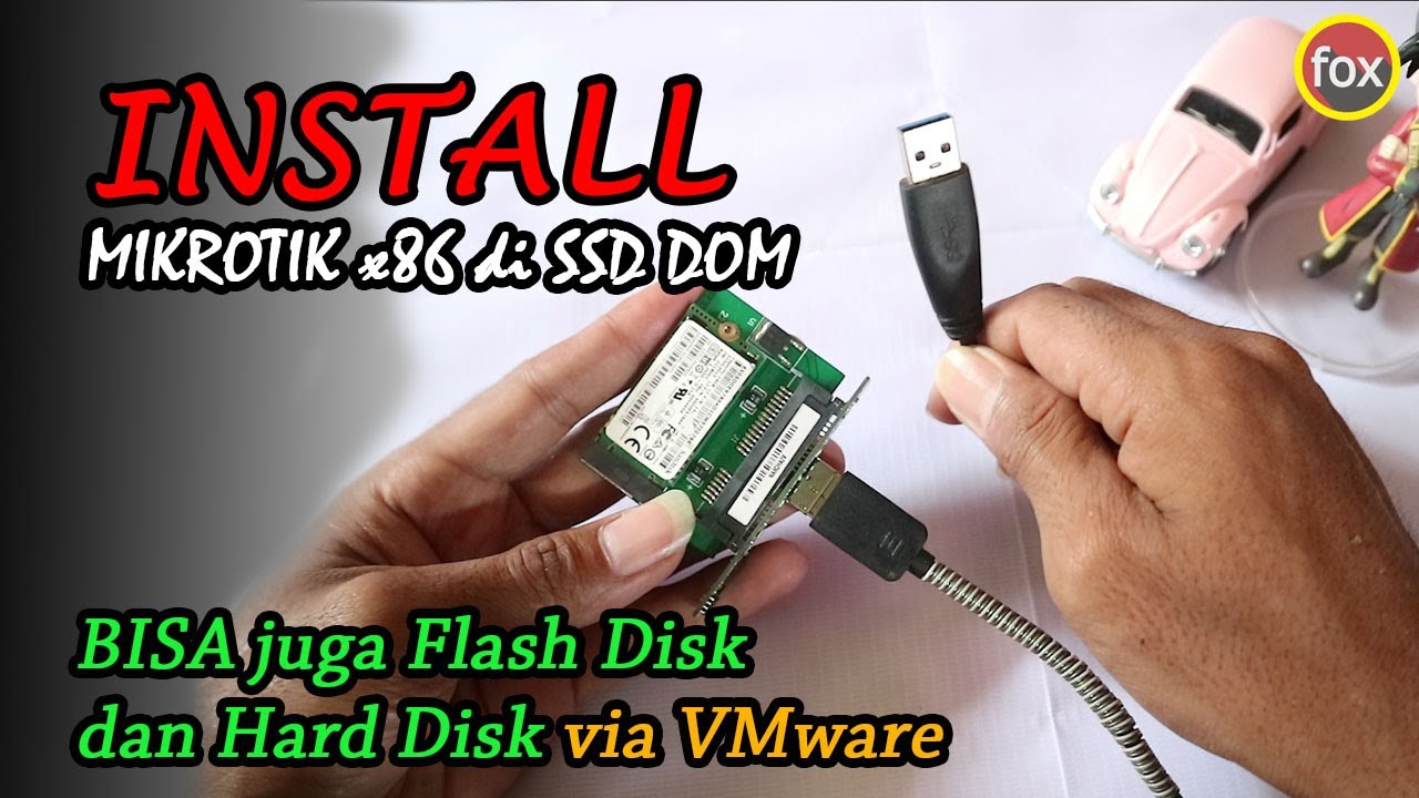 Cara Install Router OS Mikrotik x86 Terbaru di SSD DOM, Hard Disk ...