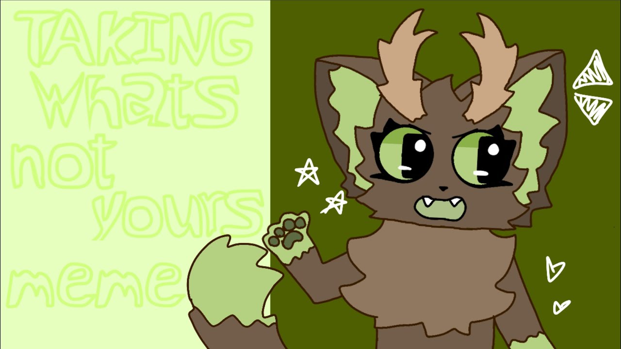 Taking what’s not yours meme // ft: Olive // 15 fps test! - YouTube