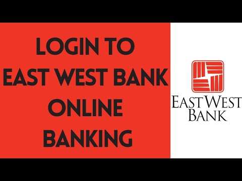 East West Bank Online Banking Login (2021) | East West Bank Mobile ...