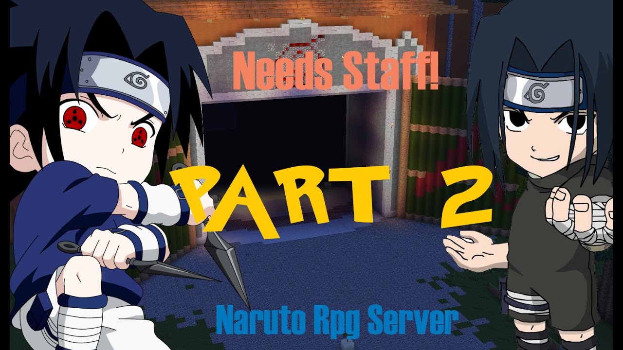 NARUTO RPG SERVER REVIEW PART 2 - YouTube