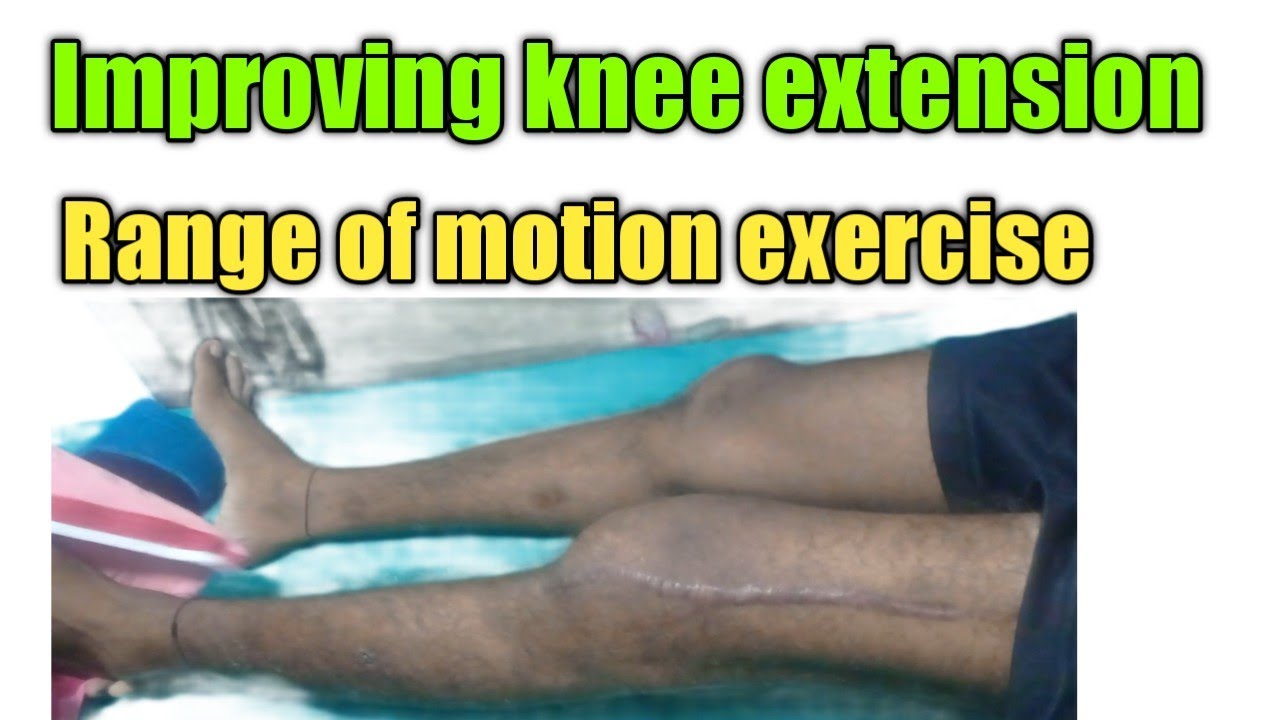 #improving knee extension #post operative exercise #broken knee ...