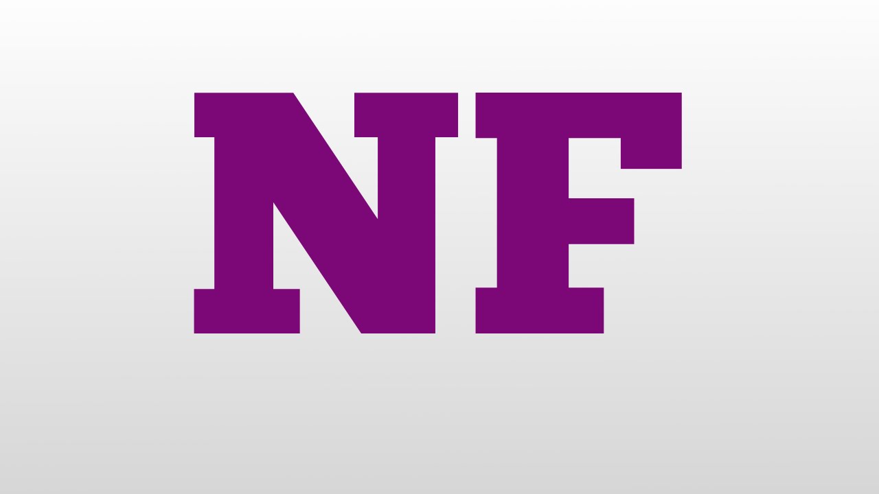 NF Meaning And Pronunciation YouTube nf-meaning-and-pronunciation-youtube