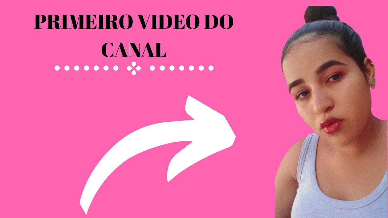 Primeiro Video Do Canal Me Apresentando Youtube