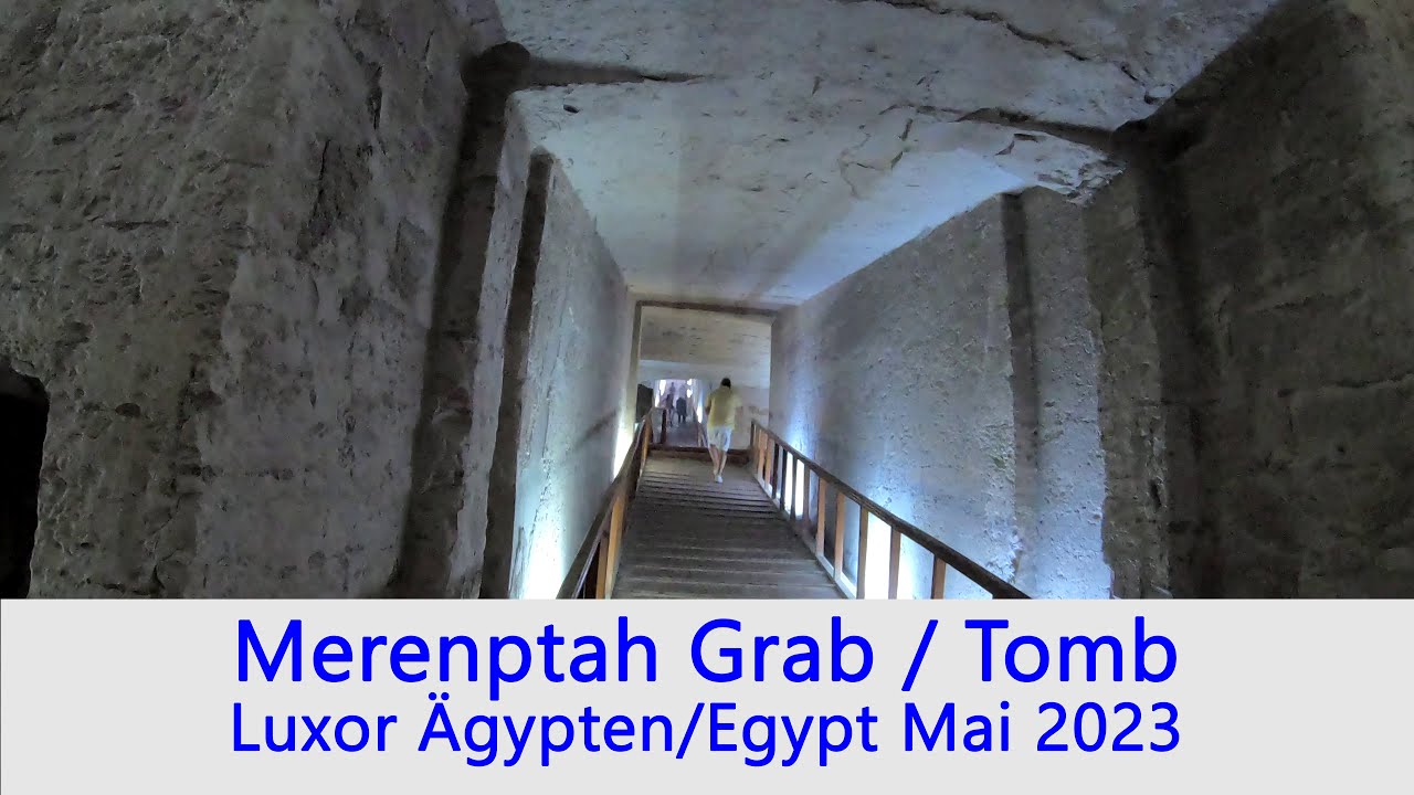 Grab / Tomb Merenptah im Tal der Könige / Valley of the Kings KV No. 8 ...